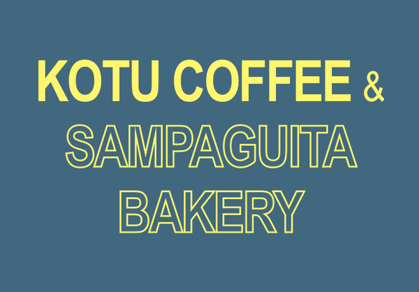 KOTU COFFEE & SAMPAGUITA BAKERY POP-UP – Timeless Thrills