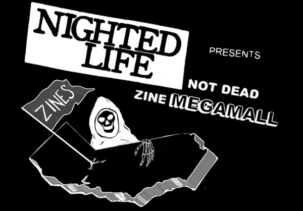 NOT DEAD ZINE MEGAMALL – Timeless Thrills